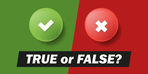 Can You Pass This General True-Or-False Quiz?
